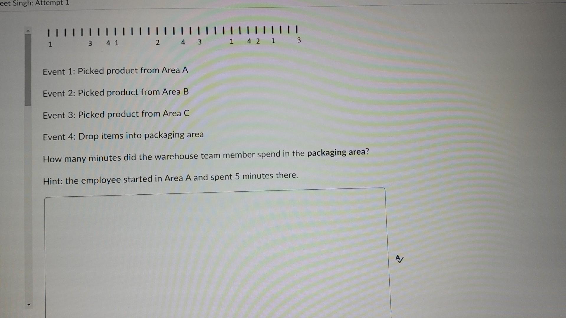 Solved Event 2: Picked product from Area B Event 3: Picked | Chegg.com