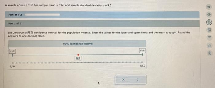 Solved A sample of size n=33 has sample mean xˉ=60 and | Chegg.com