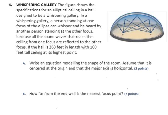 Solved 4. WHISPERING GALLERY The figure shows the | Chegg.com