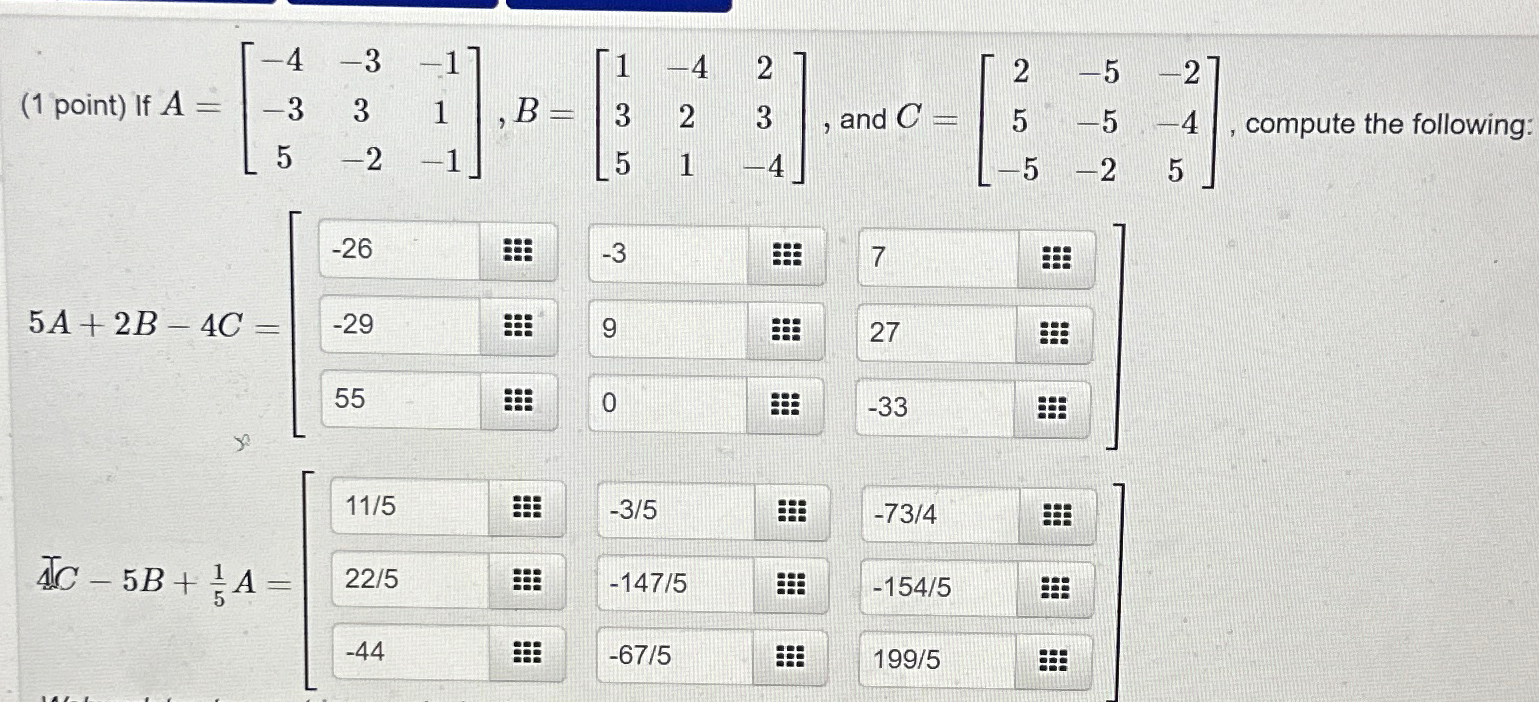 Solved (1 ﻿point) ﻿If A=[-4-3-1-3315-2-1],B=[1-4232351-4], | Chegg.com
