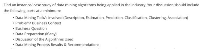 Solved Find an instance/ case study of data mining | Chegg.com
