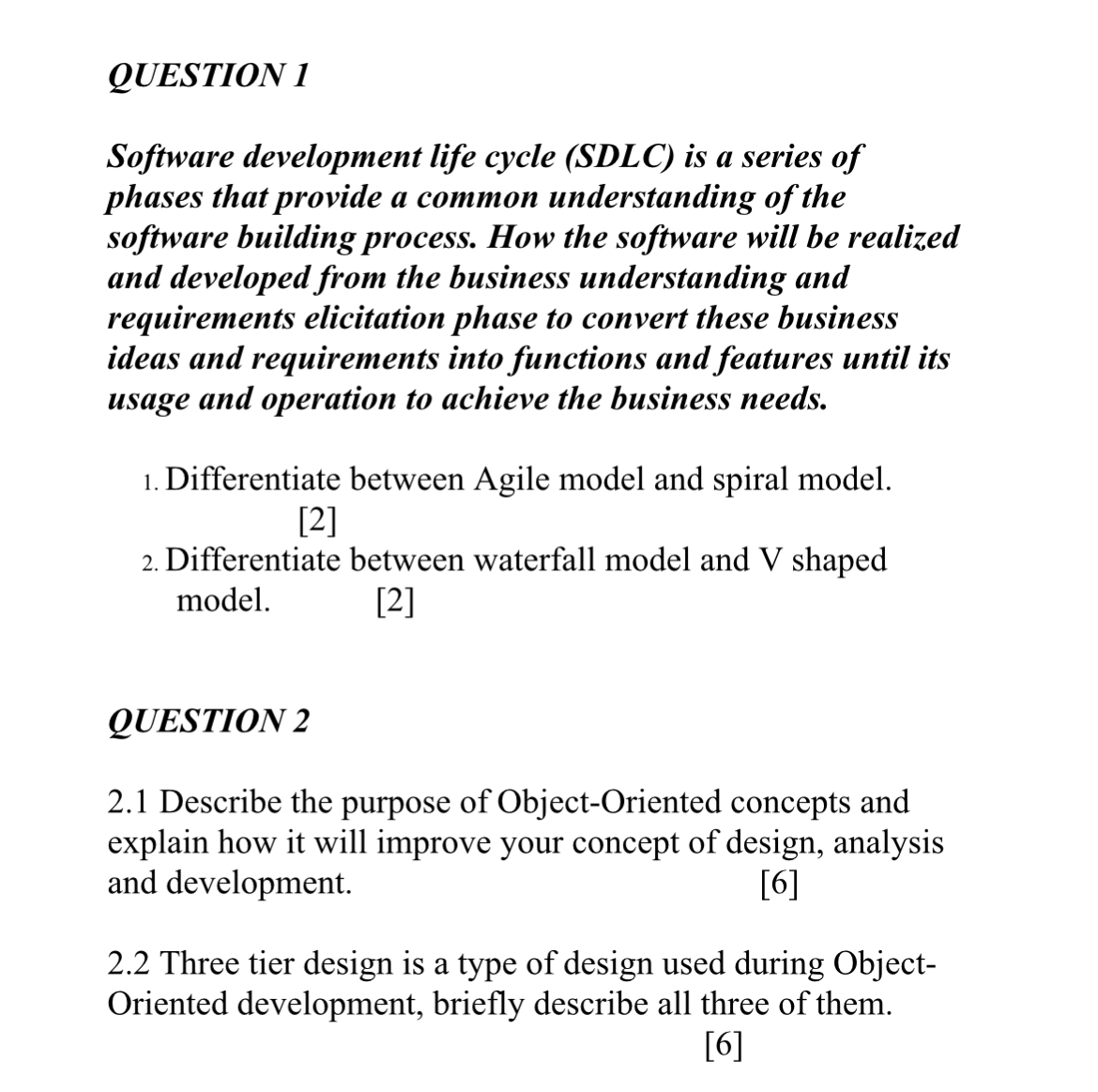 Solved QUESTION 1Software development life cycle (SDLC) ﻿is | Chegg.com
