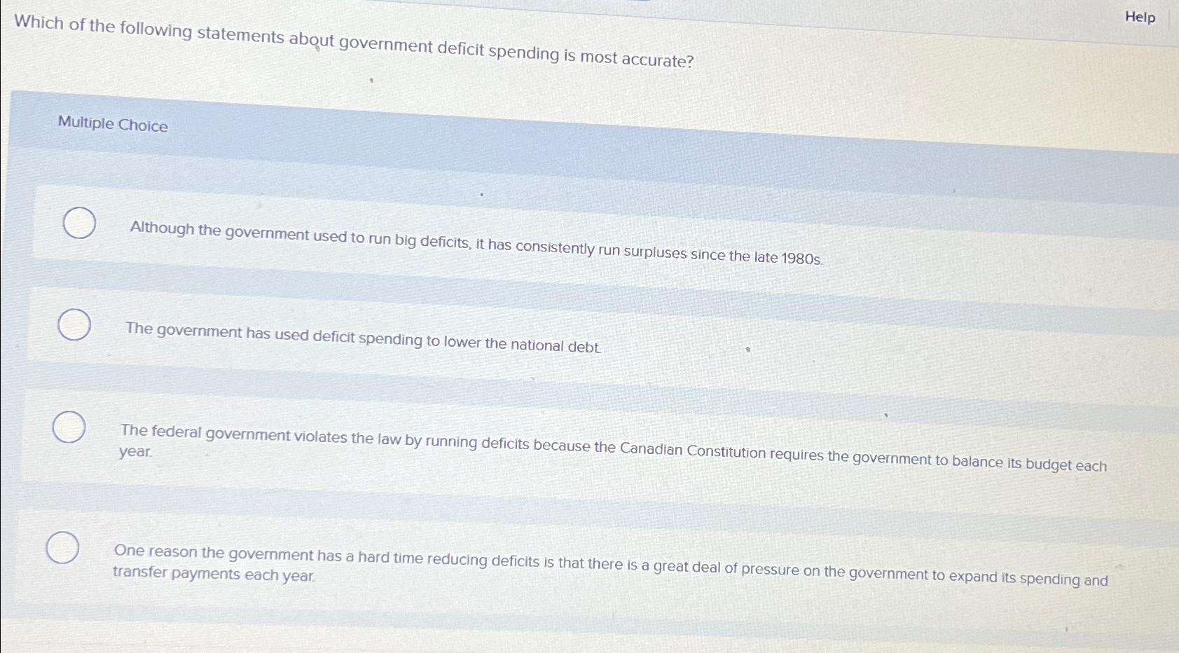 Solved Which of the following statements about government | Chegg.com