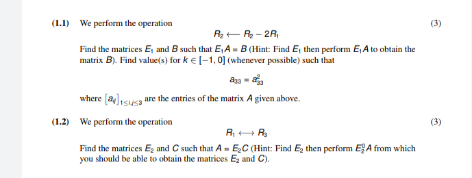 Solved We perform the operation R2 R2−2R1 Find the matrices | Chegg.com