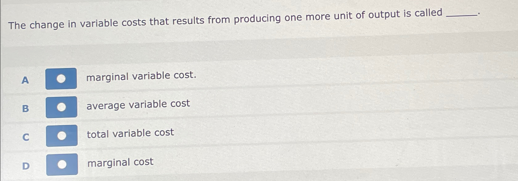 Solved The change in variable costs that results from | Chegg.com