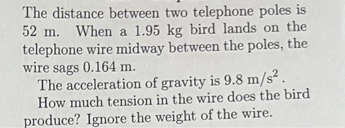Solved The distance between two telephone poles is 52 m. | Chegg.com