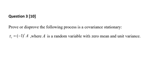 Solved Prove or disprove the following process is a | Chegg.com