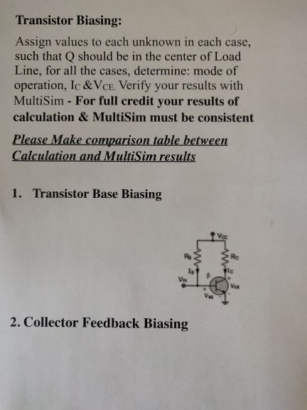 Solved Transistor Biasing: Assign values to each unknown in | Chegg.com