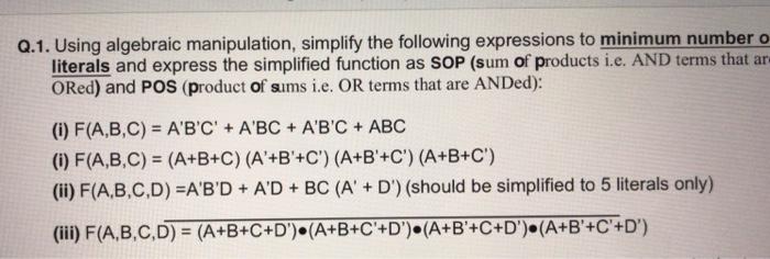 Solved Q.1. Using algebraic manipulation, simplify the | Chegg.com