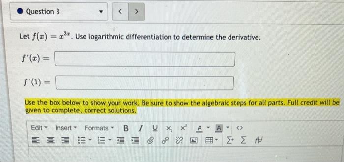 Solved Let f(x)=x3x. Use logarithmic differentiation to | Chegg.com
