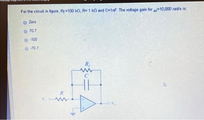 Solved For the circuit in figure, Rf=100kΩ,R=1kO and C=1nF. | Chegg.com