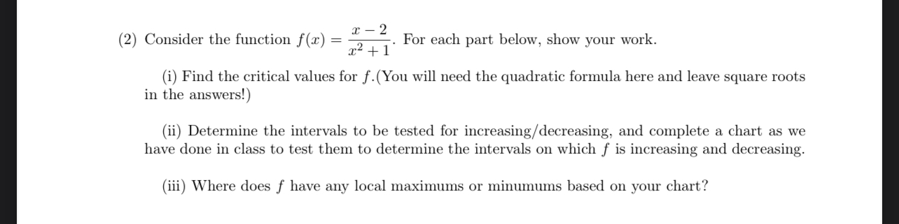 Solved (2) ﻿Consider the function f(x)=x-2x2+1. ﻿For each | Chegg.com