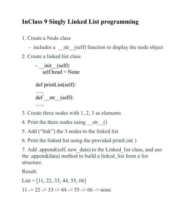 Solved 7. Add .append(self, new_data) to the Linked_list | Chegg.com