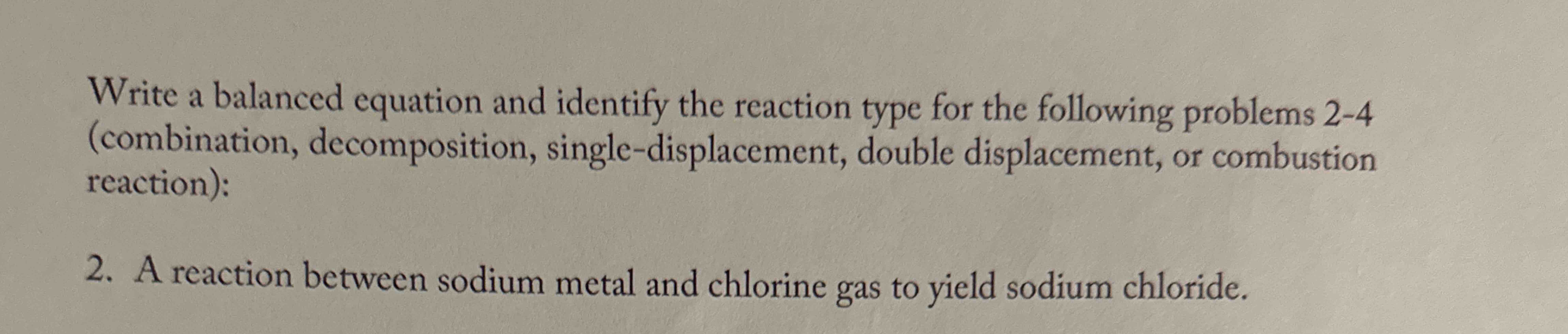Solved Write a balanced equation and identify the reaction | Chegg.com