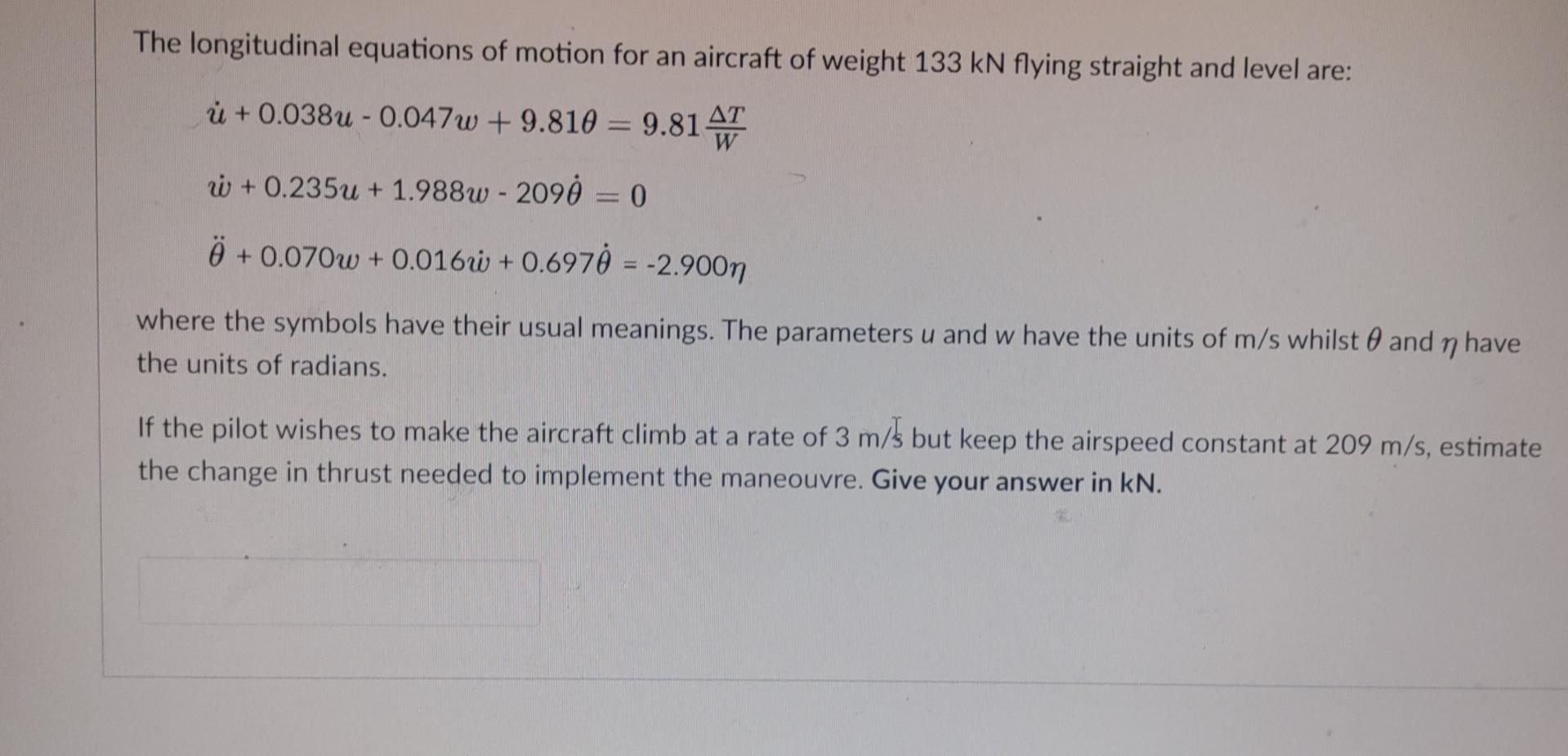 Solved The longitudinal equations of motion for an aircraft | Chegg.com