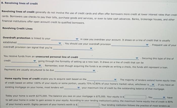 Solved Revolving lines of credit generally do not involve | Chegg.com