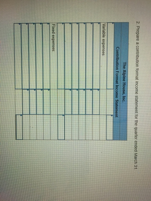 Solved Exercise 2-13 Traditional and Contribution Format | Chegg.com Solved Exercise 2-13 Traditional and Contribution Format | Chegg.com