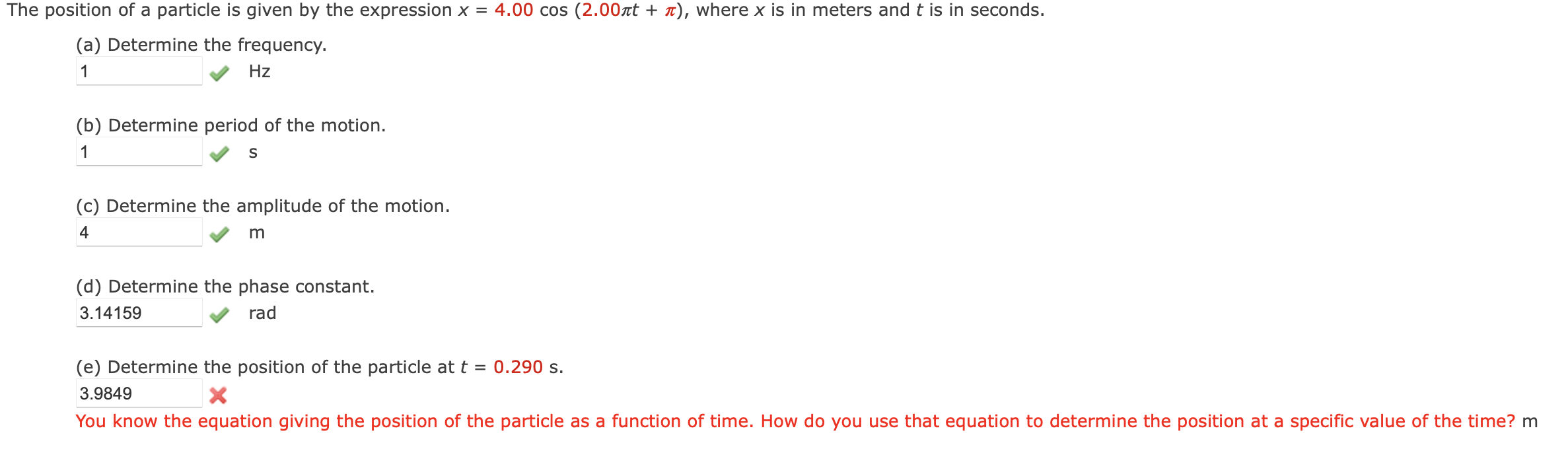 Solved The position of a particle is given by the expression | Chegg.com