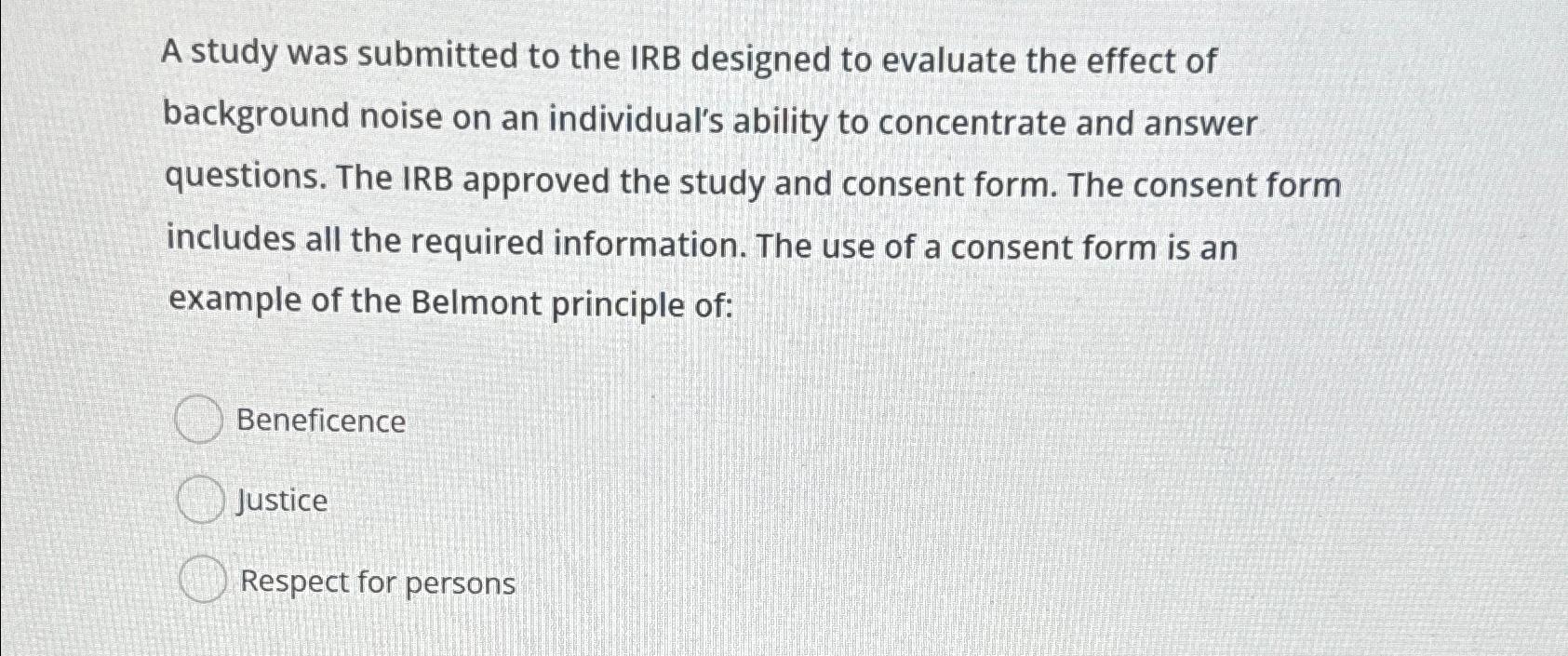 Solved A study was submitted to the IRB designed to evaluate | Chegg.com