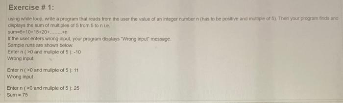 Solved Using While Loop Write A Program That Reads From The