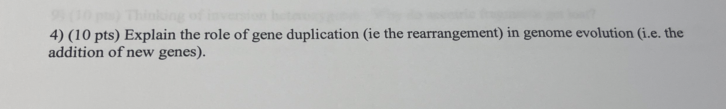 Solved (10 ﻿pts) ﻿Explain the role of gene duplication (ie | Chegg.com