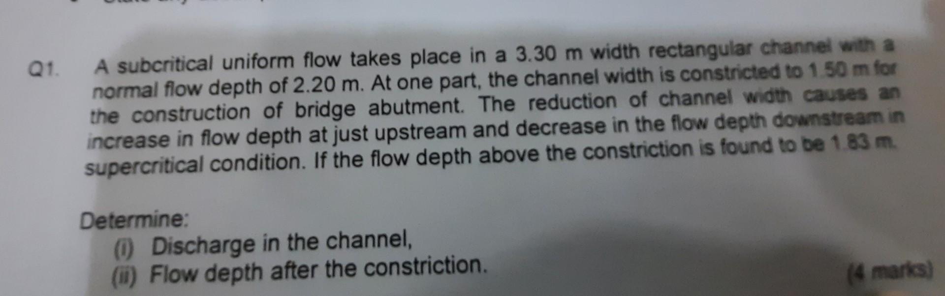 Solved 1. A subcritical uniform flow takes place in a 3.30 m | Chegg.com