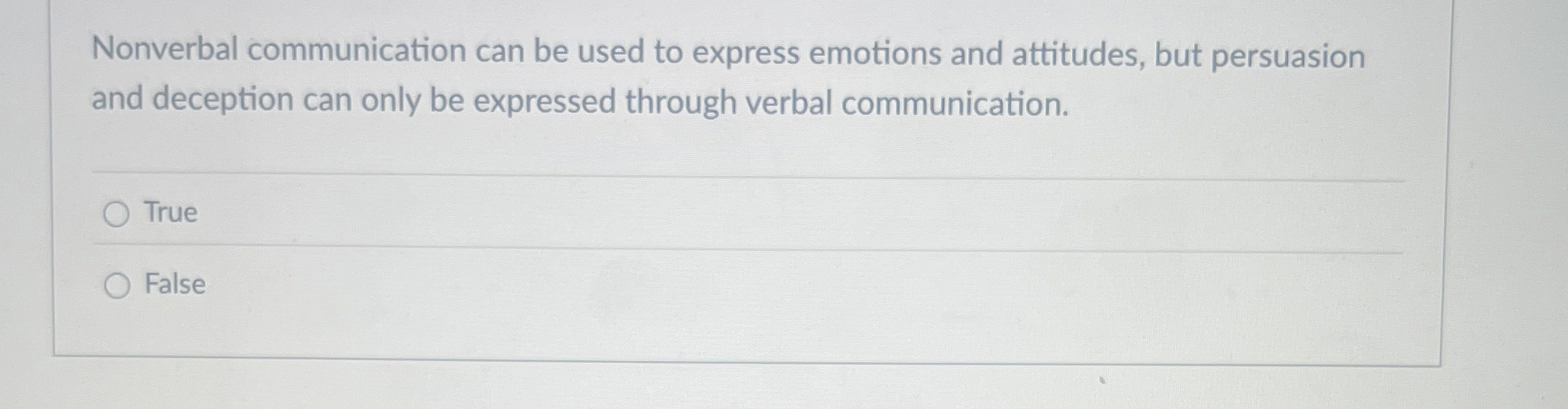 Solved Nonverbal communication can be used to express | Chegg.com