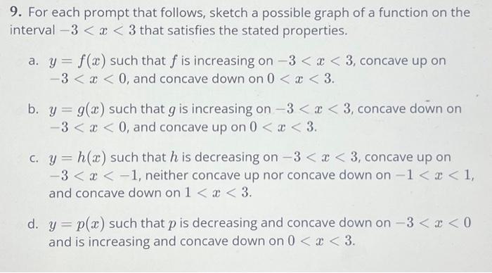 Solved 9. For each prompt that follows, sketch a possible | Chegg.com