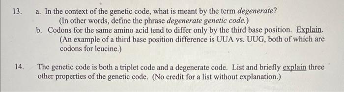 Solved 13. a. In the context of the genetic code, what is | Chegg.com