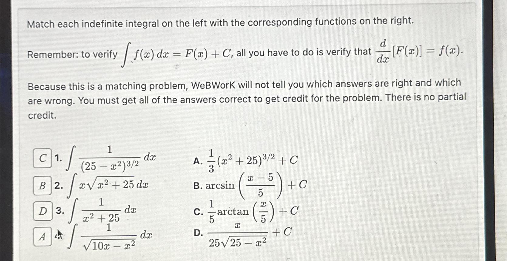 Solved Match each indefinite integral on the left with the | Chegg.com
