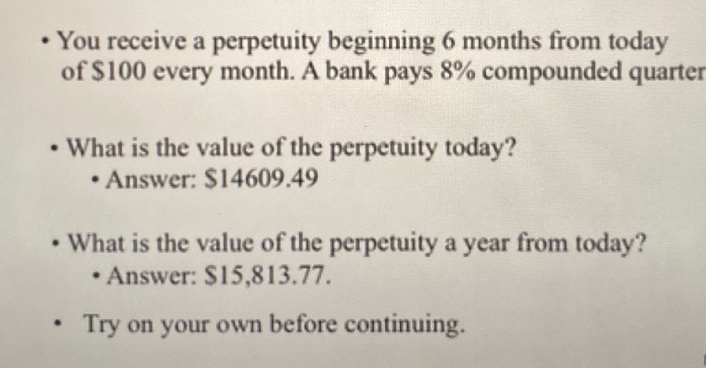 Solved You receive a perpetuity beginning 6 ﻿months from | Chegg.com