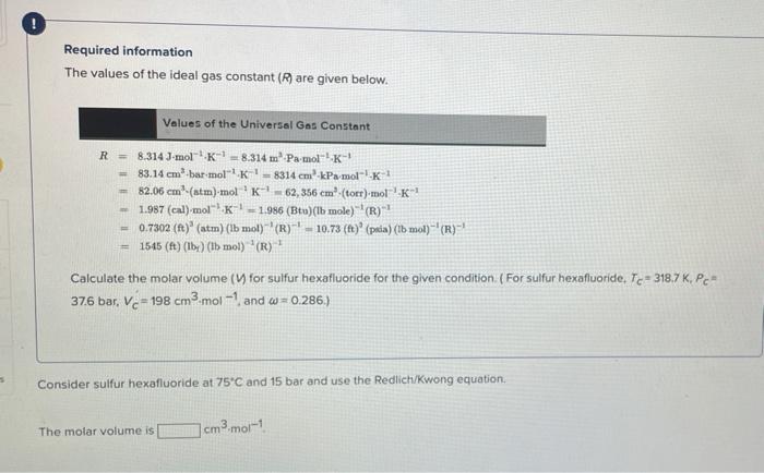Solved Required information The values of the ideal gas | Chegg.com