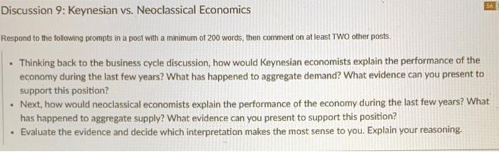 Solved 56 Discussion 9: Keynesian vs. Neoclassical Economics | Chegg.com