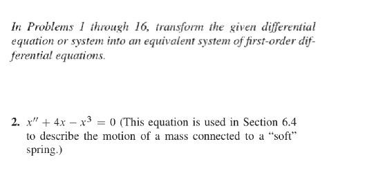Solved In Problems 1 through 16, transform the given | Chegg.com