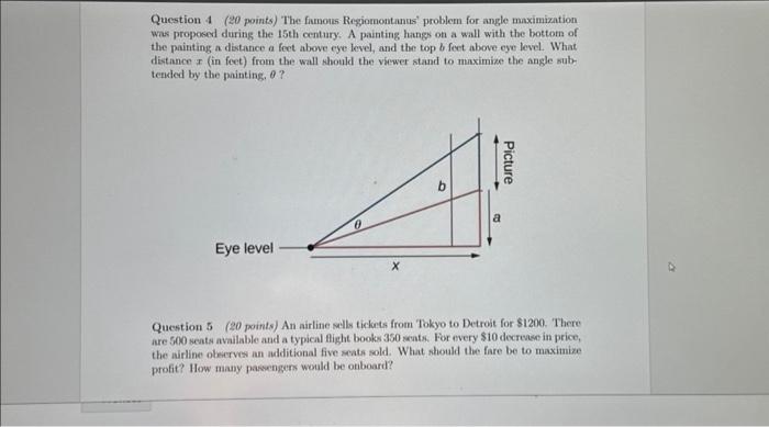Question 4 ( 20 points) The fumous Regiomontanus' | Chegg.com