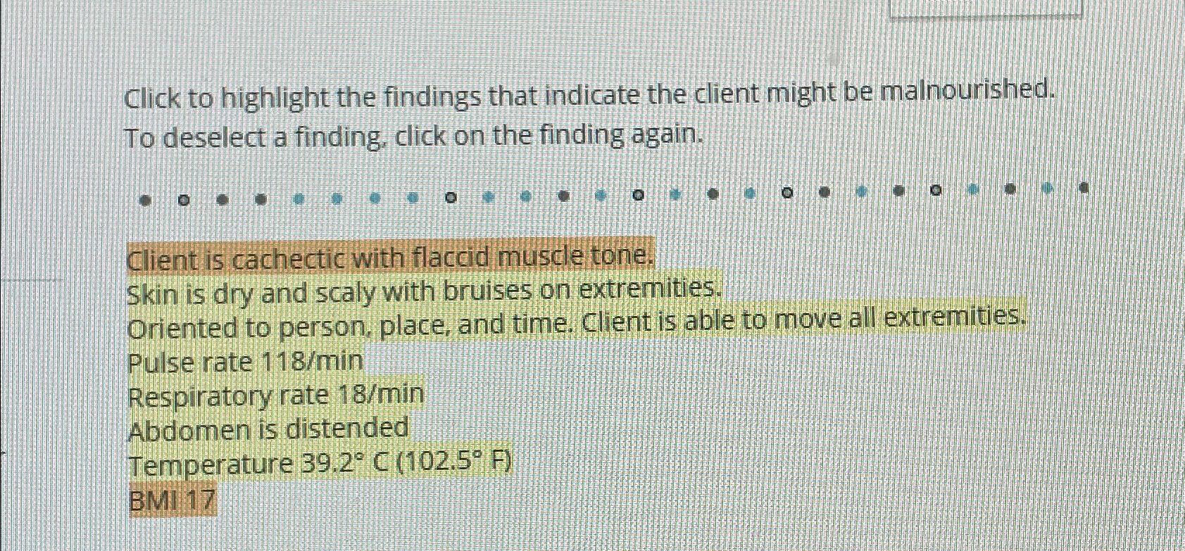 Solved Click to highlight the findings that indicate the | Chegg.com