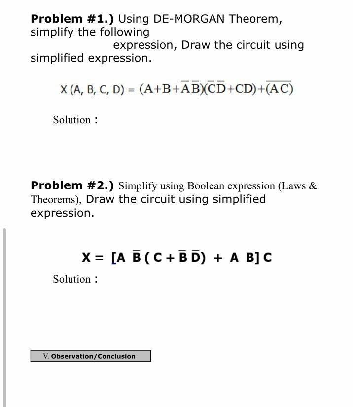 Solved Problem #1.) Using DE-MORGAN Theorem, simplify the | Chegg.com