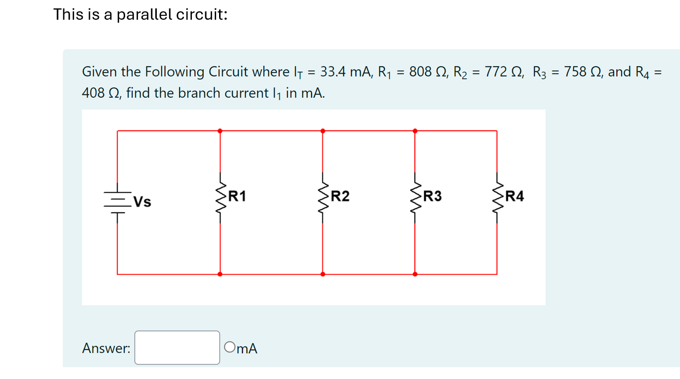 Solved This is a parallel circuit:Given the Following | Chegg.com