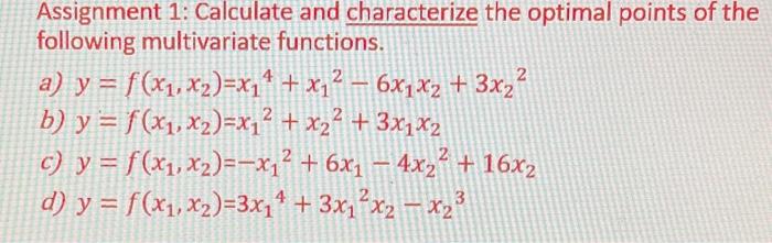 Solved Assignment 1: Calculate and characterize the optimal | Chegg.com
