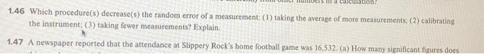 Solved 1.46 Which procedure(s) decrease(s) the random error | Chegg.com