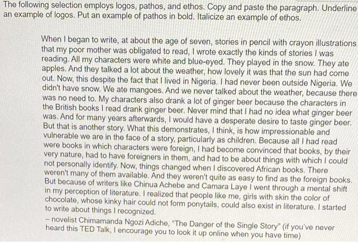 The following selection employs logos, pathos, and | Chegg.com