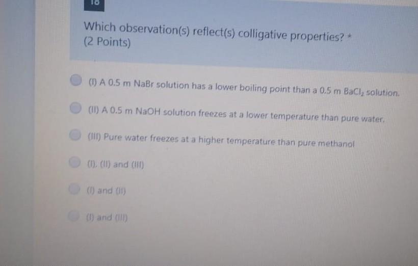 Solved Which observation(s) reflect(s) colligative | Chegg.com