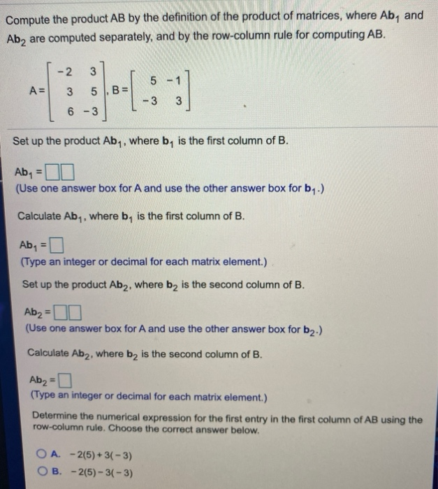 Solved Compute the product AB by the definition of the | Chegg.com
