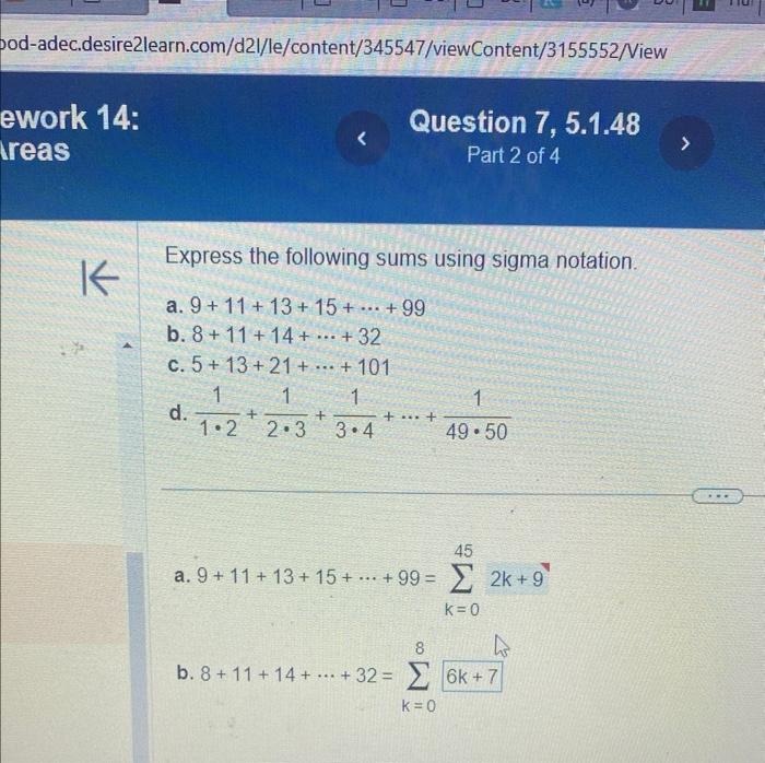 Solved Express the following sums using sigma notation. a. | Chegg.com