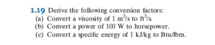 Solved 1.19 Derive the following conversion factors: (a) | Chegg.com