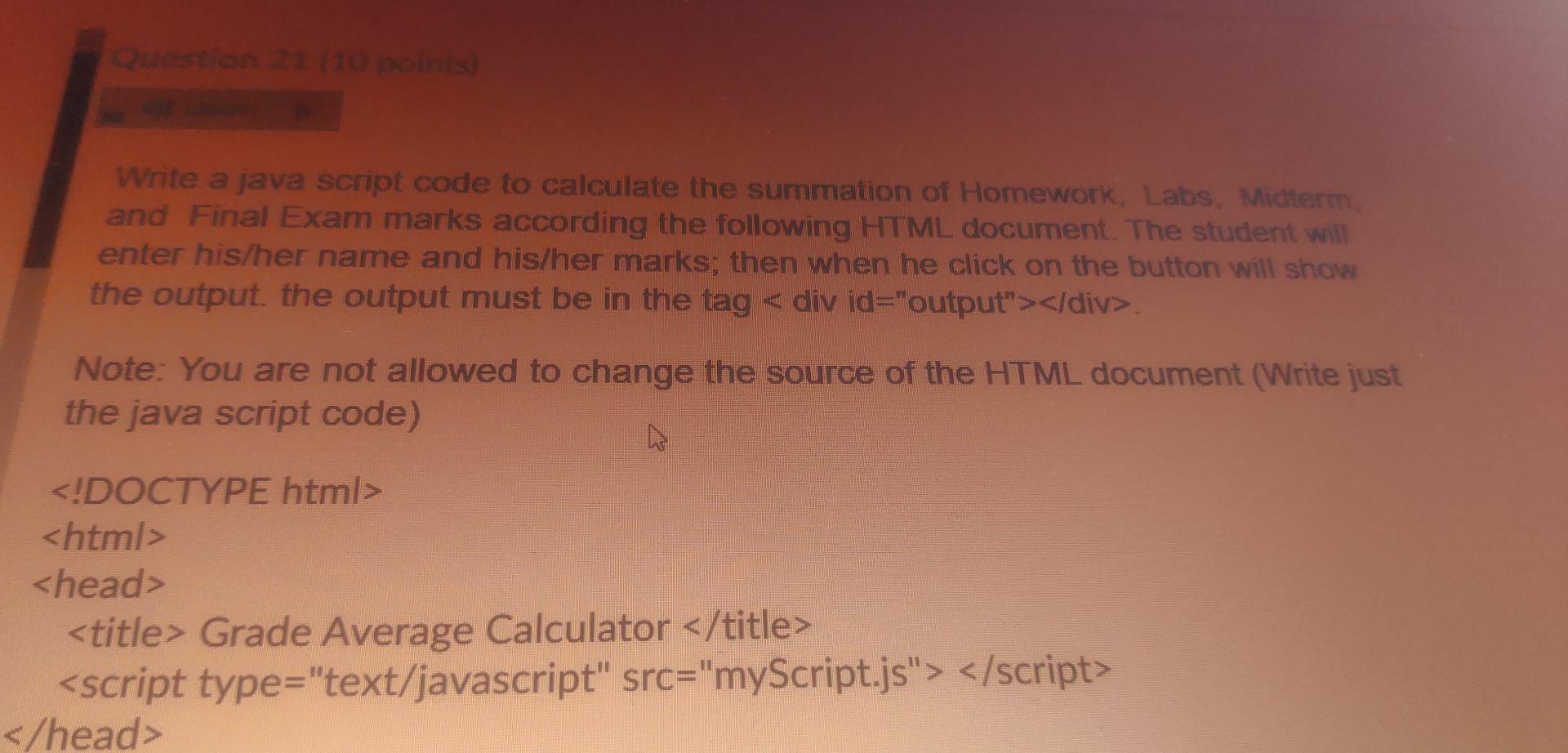 Solved Write a javascript code to generate the following | Chegg.com