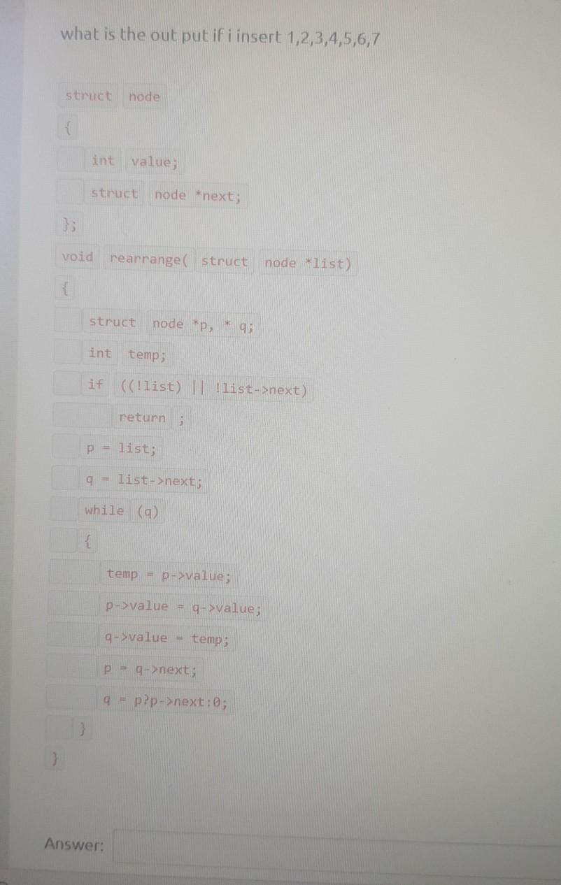 Solved what is the output if i insert 1,2,3,4,5,6,7 struct | Chegg.com