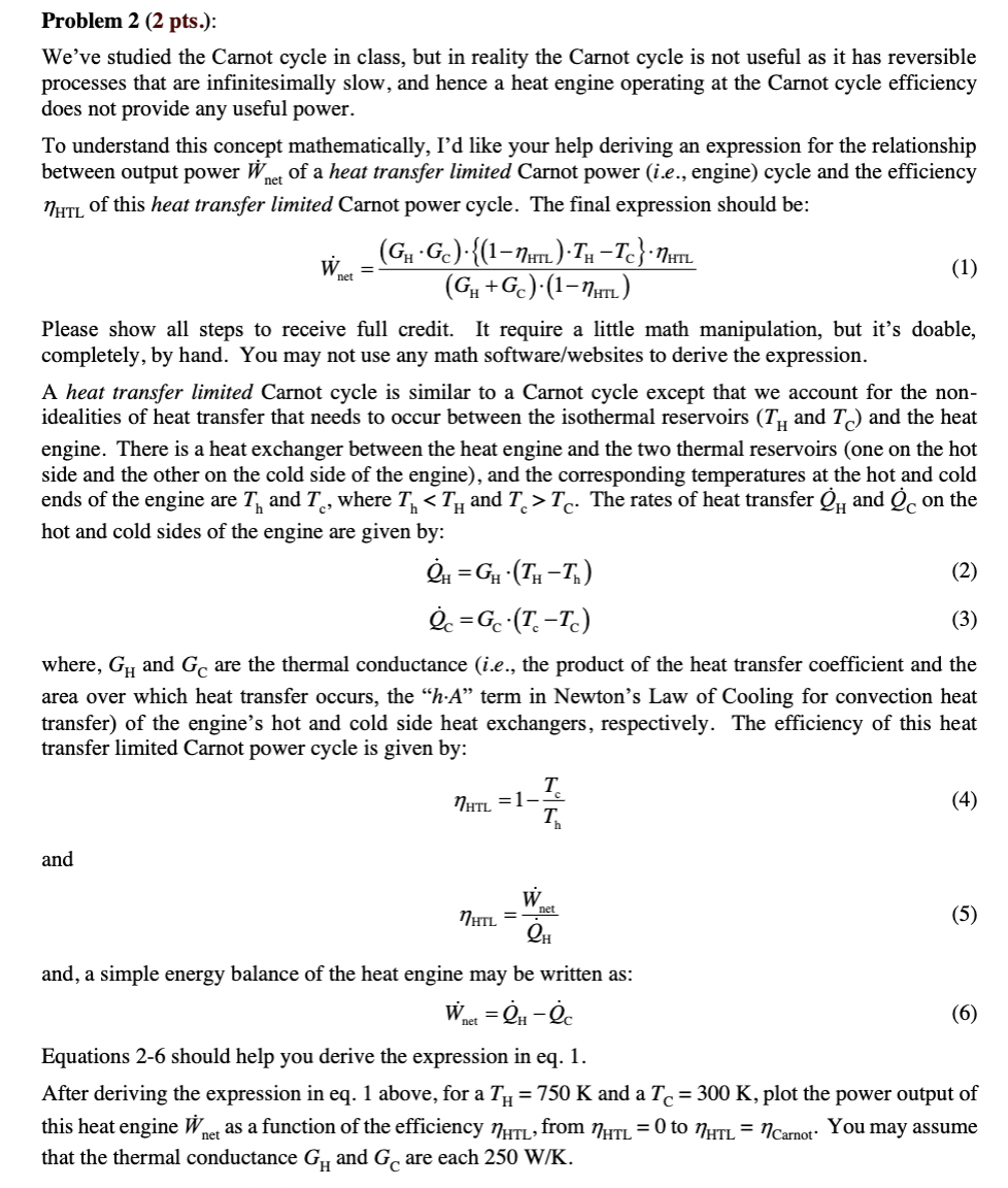 Solved Problem 2 (2 pts.):We've studied the Carnot cycle in | Chegg.com