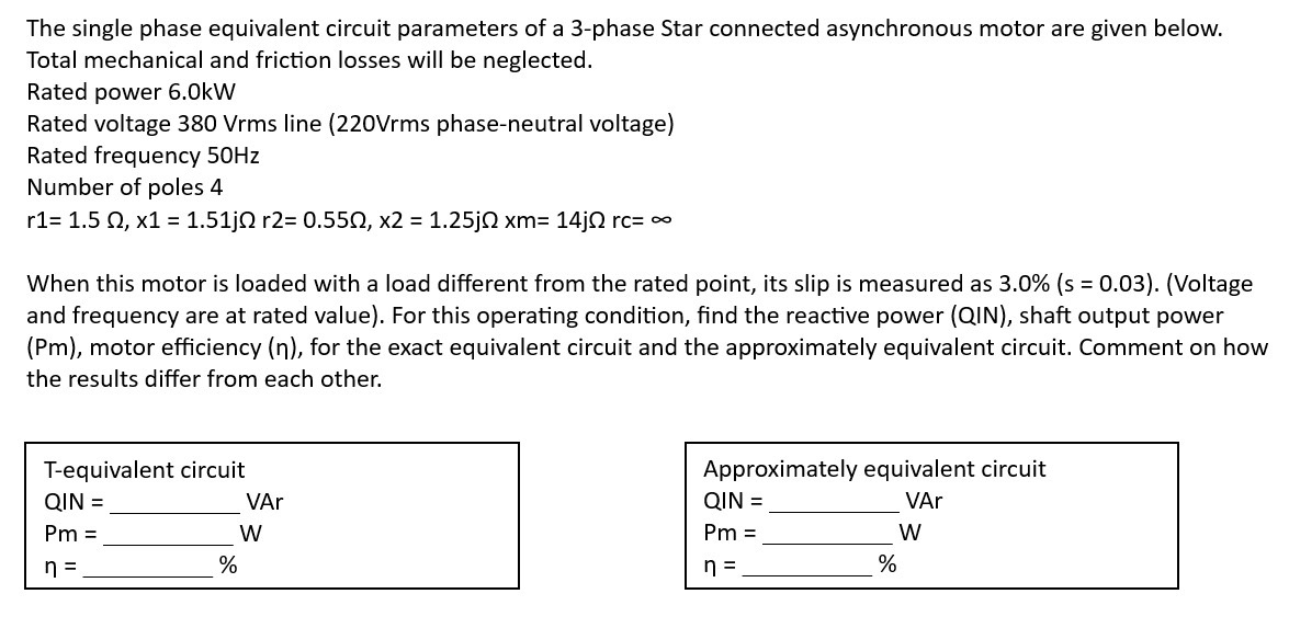 Solved The single phase equivalent circuit parameters of a | Chegg.com