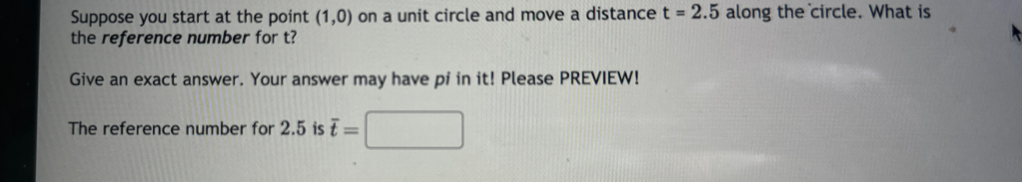 Solved Suppose you start at the point (1,0) ﻿on a unit | Chegg.com